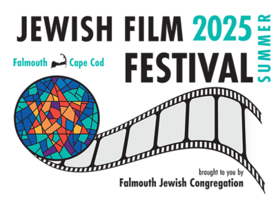 2025 Jewish Film Festival – Falmouth Jewish Congregation